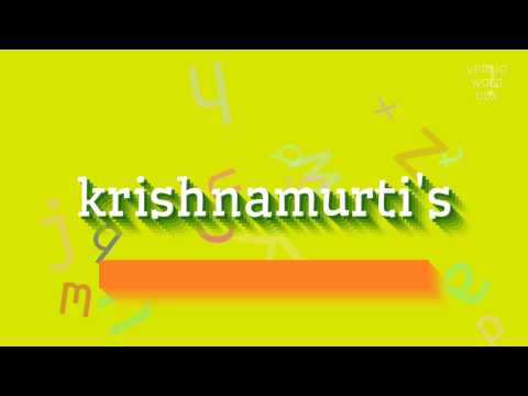 How to say "krishnamurti's"! (High Quality Voices)