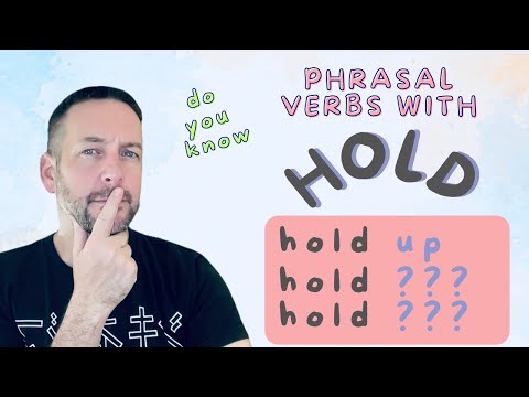 What phrasal verbs have the very HOLD? 🤔 #phrasalverbs #naturalenglish #learnenglishvocabulary