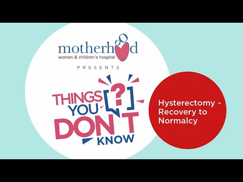 Post-Hysterectomy Recovery Tips: A Guide for a Speedy Recovery | Motherhood Hospitals