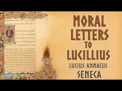 Seneca – Moral Letters to Lucilius Audiobook Ch 74–91
