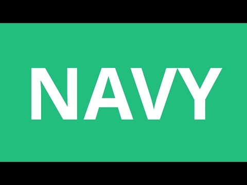 How To Pronounce Navy - Pronunciation Academy
