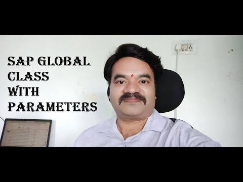 SAP Global Class with Parameters