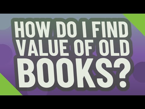 How do I find value of old books?