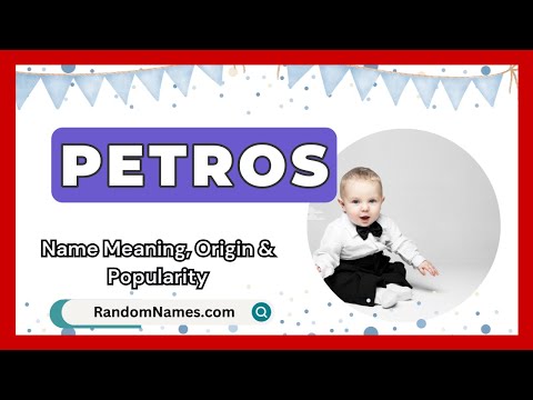 Petros - Baby Boy Name Meaning, Origin & Popularity - RandomNames.com