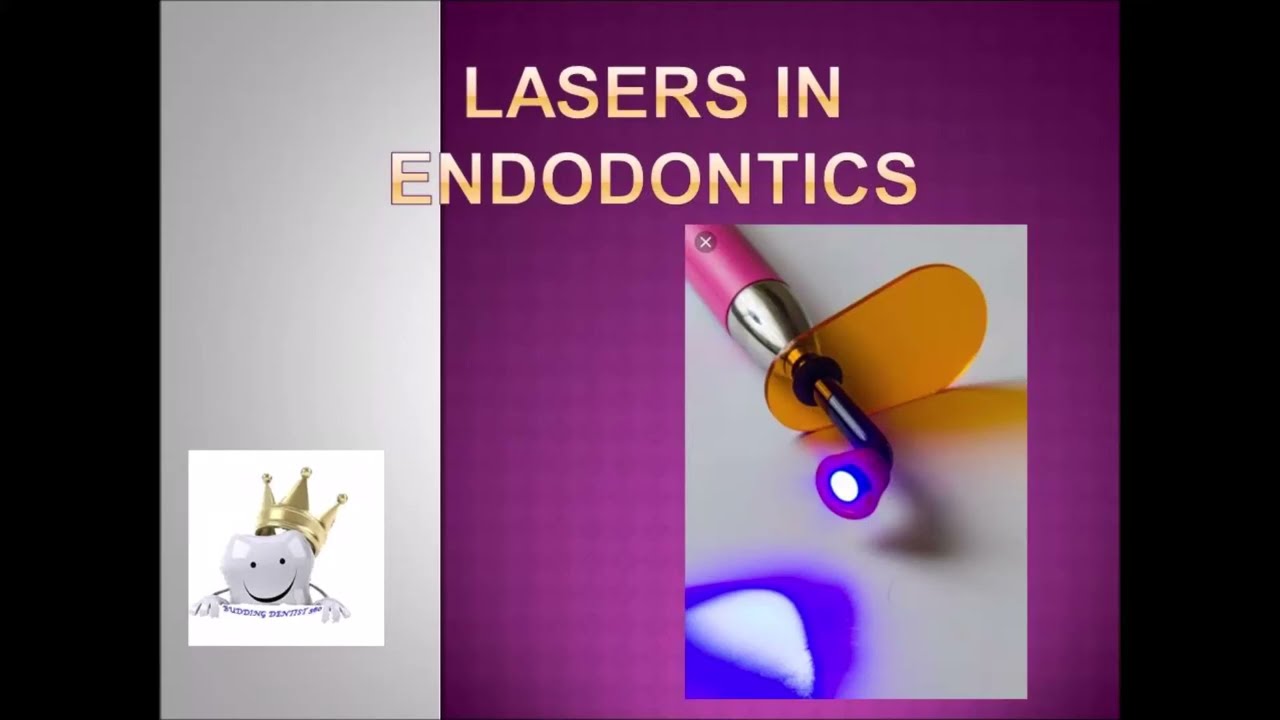 LASERS IN ENDODONTICS