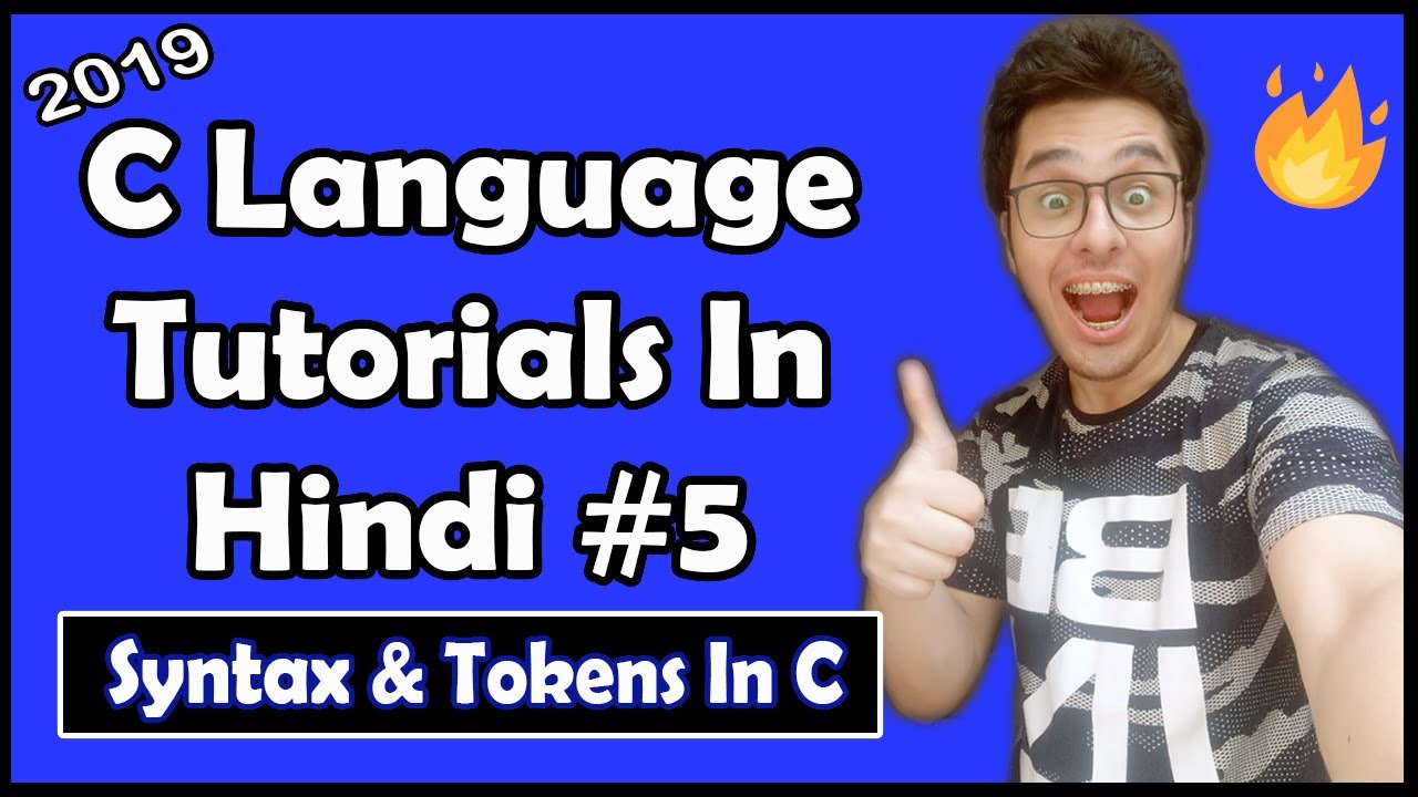 Basic Syntax Of A C Program: C Tutorial In Hindi #5