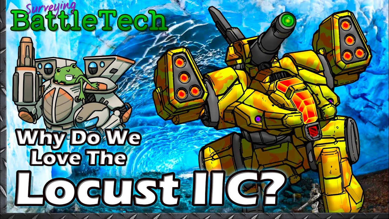 Why do we Love the Locust IIC?  #BattleTech Lore & History