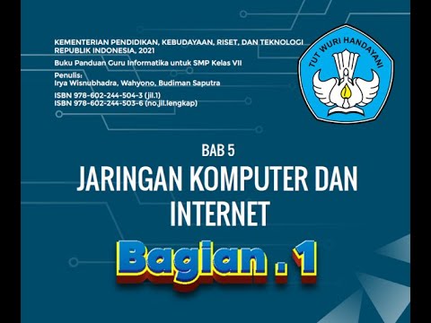 Informatika kelas 7 - bab 5 Jaringan Komputer Dan internet bagian 1