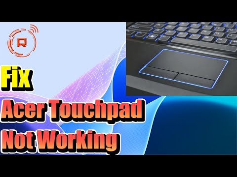 How to Fix Acer Touchpad Not Working in Windows 11