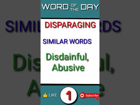 Word of the day 76 Disparaging Meaning and uses of Disparaging | Word number 76