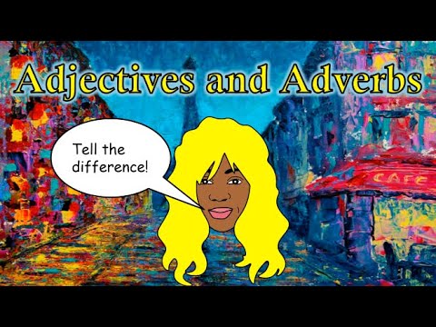 ADJECTIVES AND ADVERBS | Identifying Adjectives and Adverbs Quiz | English grammar