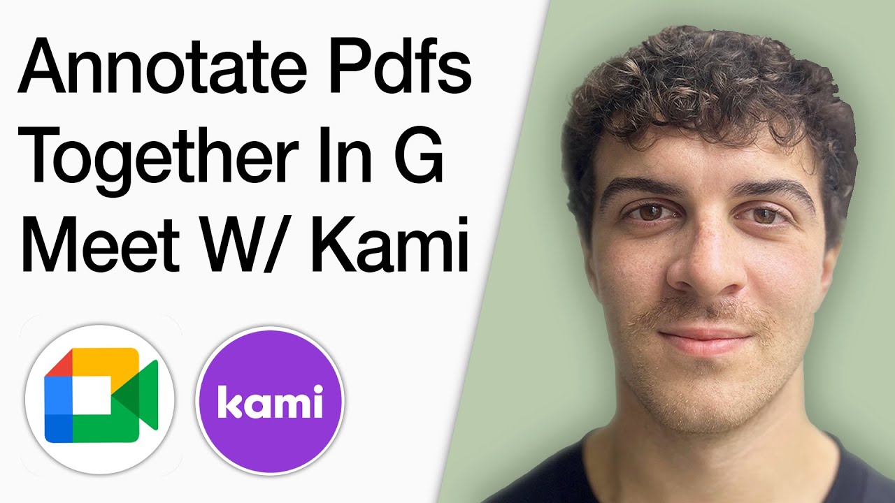 How To Annotate Pdfs Together In Google Meet With Kami (Full 2025 Guide)