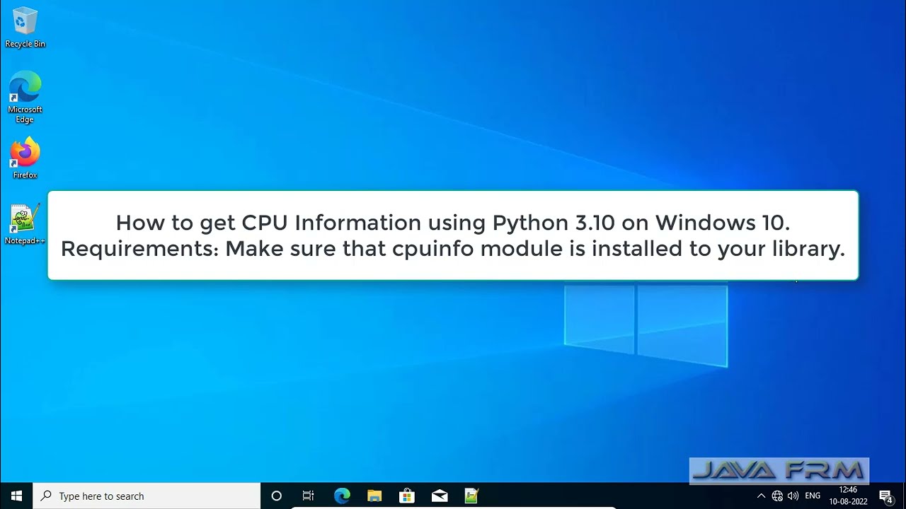 How to get CPU Information using cpuinfo module of Python 3 on Windows 10