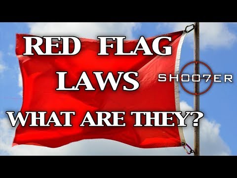 WHAT ARE RED FLAG LAWS? - SH007ER