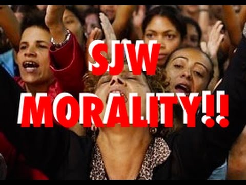 8 Examples of SJW Ethics and “Morality”