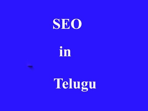 SEO in Telugu Introduction SEO Tutorial Search Engine Optimization SEO in Telugu what is SEO SEO