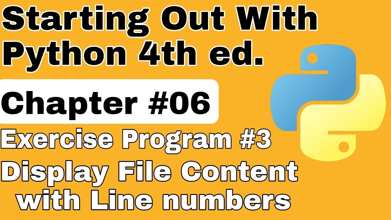 Starting Out With Python Chapter 6 Exercise Program 3 Display File Content With Line Numbers Python