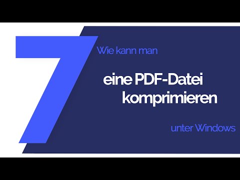 PDF-Datei komprimieren | Tutorial 2020