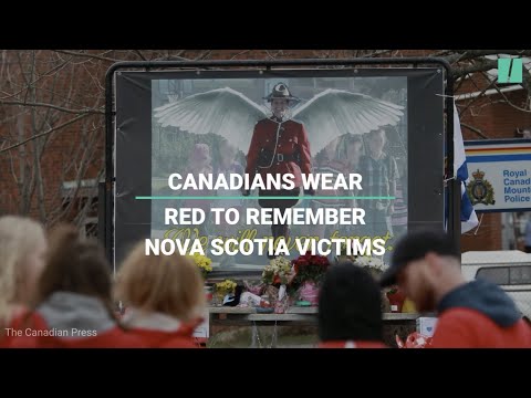 Canadians Wear Red To Remember Nova Scotia Shooting Victims