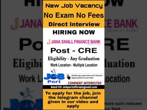 Jana Small Finance Bank HIRING|No Exam No Fees #Short job