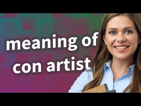 Con artist | meaning of Con artist