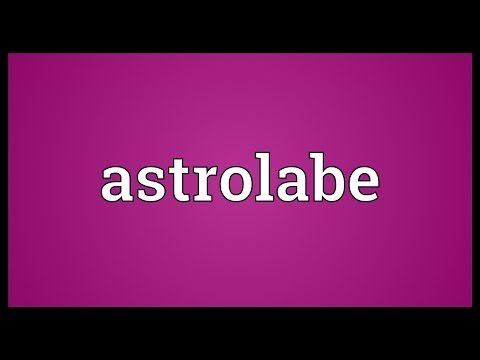 Astrolabe Meaning