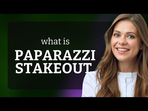Unveiling the Secrets: Paparazzi Stakeout Explained