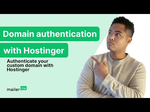 Hostinger Domain Authentication Made Easy (A Step-by-Step Guide)