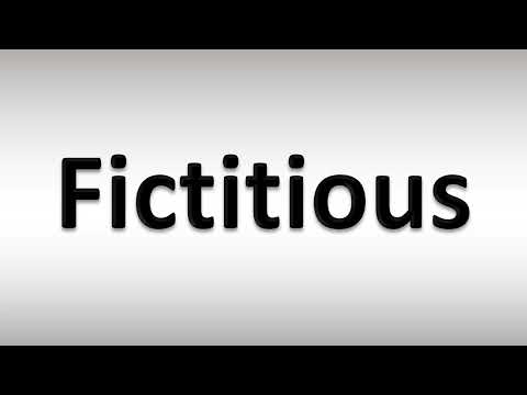 How to Pronounce Fictitious