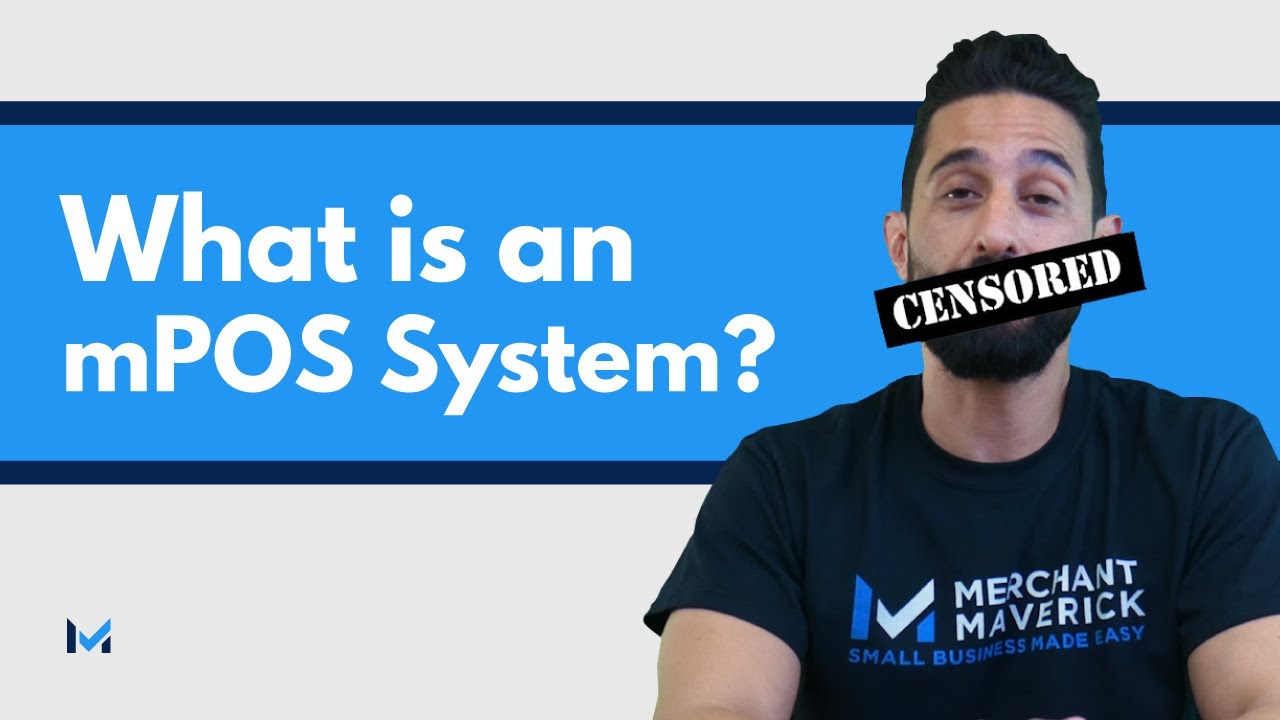 The Beginner's Guide to mPOS Systems and Software