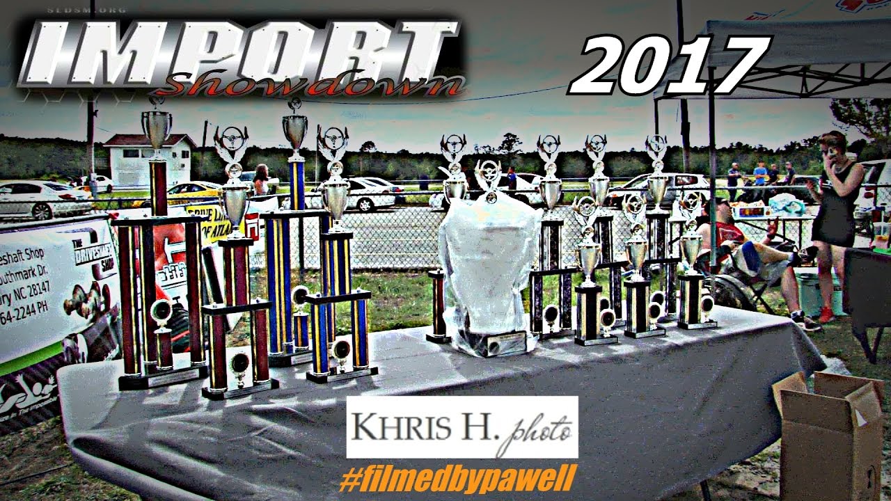 Trophy Winners @ IMPORT SHOWDOWN 2017