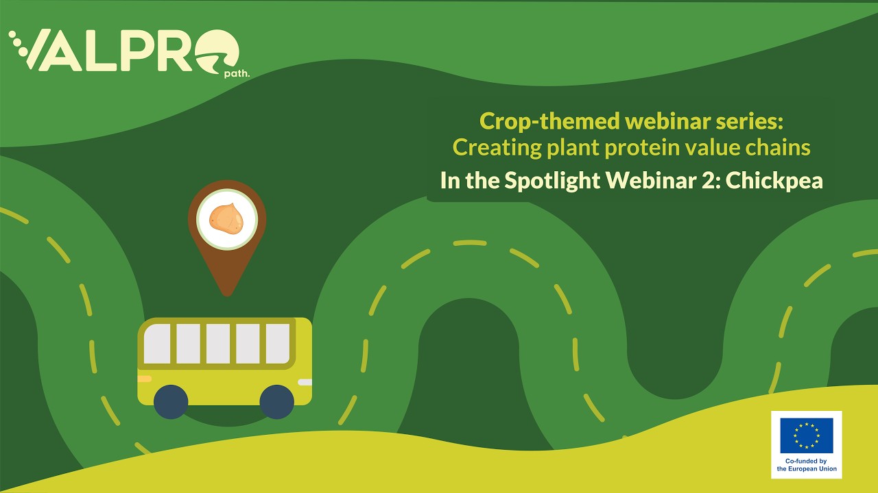 VALPRO Path Webinar #8: Creating plant protein value chains - Chickpea