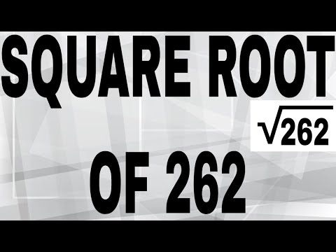 SQUARE ROOT OF 262