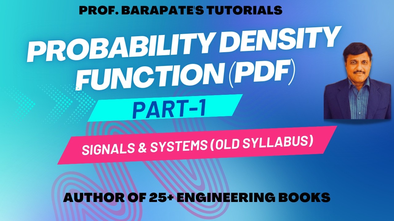 PROBABILITY DENSITY FUNCTION (PDF) PART -1