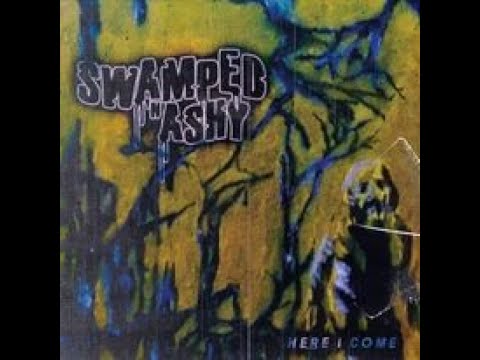 Swamped n Ashy - Haunted Me