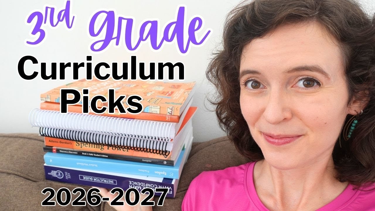 THIRD GRADE CURRICULUM PICKS | Homeschool Curriculum Choices 2026-2027
