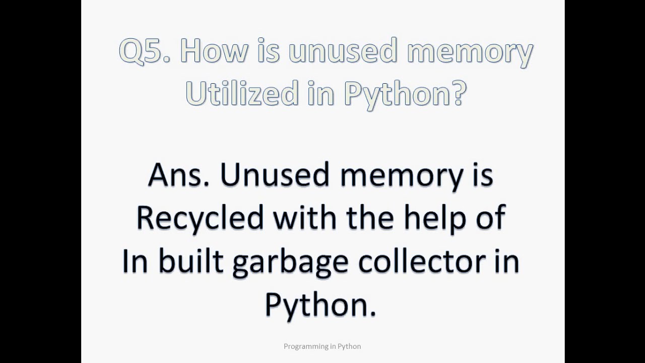 PYTHON TUTORIAL: MEMORY MANAGEMENT IN PYTHON|INTERVIEW QUESTIONS PART-2 [WITH ANSWERS]