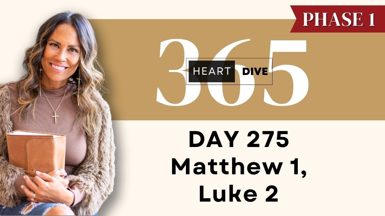 Day 275 Matthew 1 & Luke 2 | One Yr. Bible Study | Audio Bible Reading w/ Commentary | New Testament