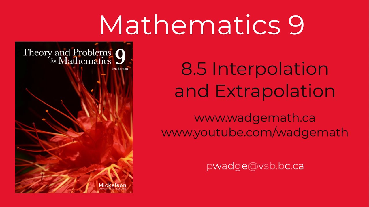 8.5 Interpolation and Extrapolation