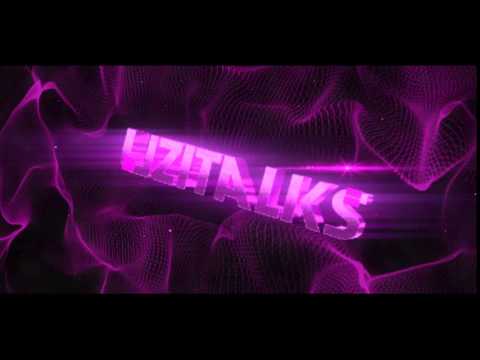 INTRO // UZITALKS // Used my Mats! :D // By Sxnic