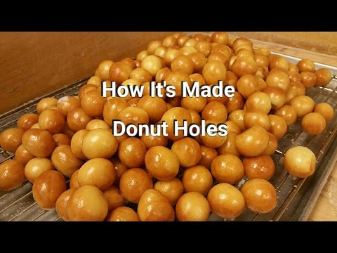 How It's Made - Donut Holes! The Best Thing I Ever Ate!