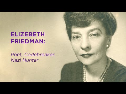 Poet, Codebreaker, Nazi Hunter: The Puzzle-Solving Adventures of Elizebeth Smith Friedman