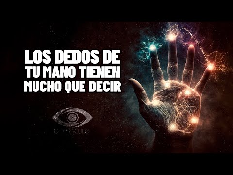 El significado de los dedos de tu mano