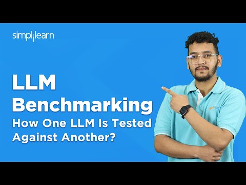 LLM Benchmarking | How one LLM is tested against another? | LLM Evaluation Benchmarks | Simplilearn