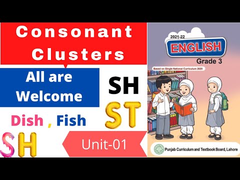 Consonant Clusters I All are Welcome (Unit-1) I Grade 3 I SNC I English I PEN Academy