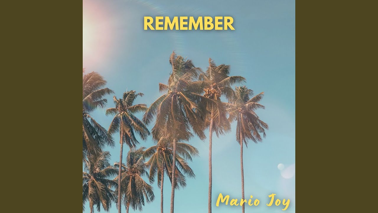 Mario Joy lansează "Remember", o piesă super antrenantă - Trăiește Muzica