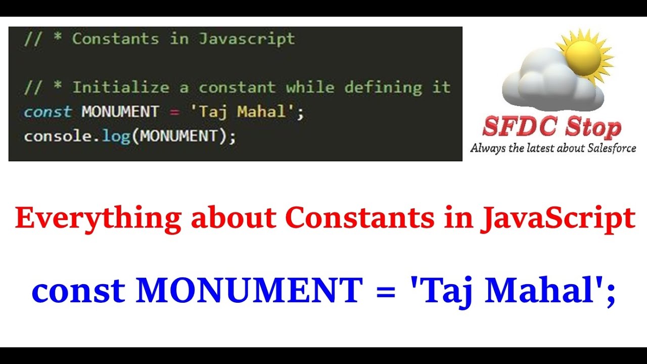 Everything about Constants in JavaScript | JavaScript Tutorial | ES6