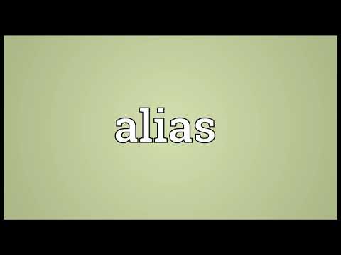Alias Meaning