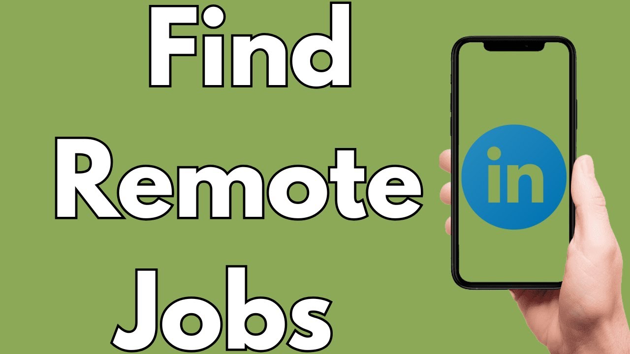 How To Find Remote Jobs On LinkedIn Mobile [2026 Guide]