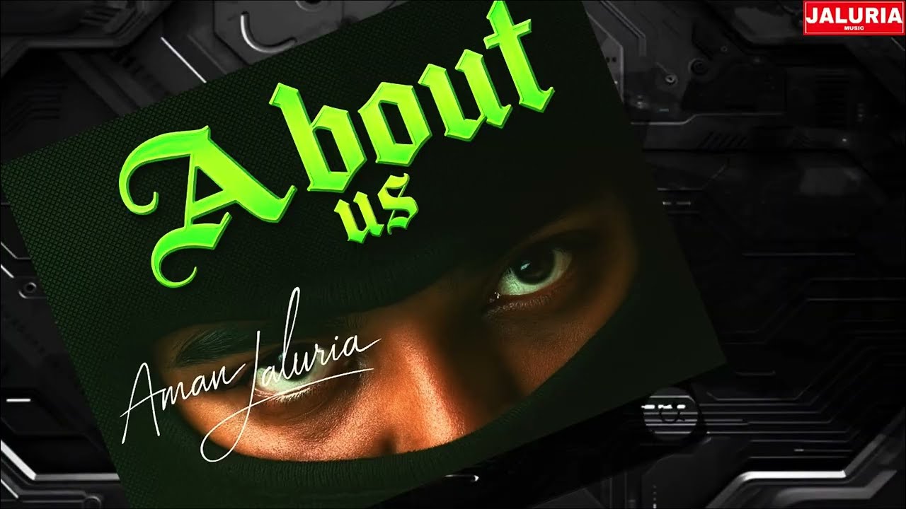 About us | Aman jaluria | Romeoz | new punjabi songs 2025